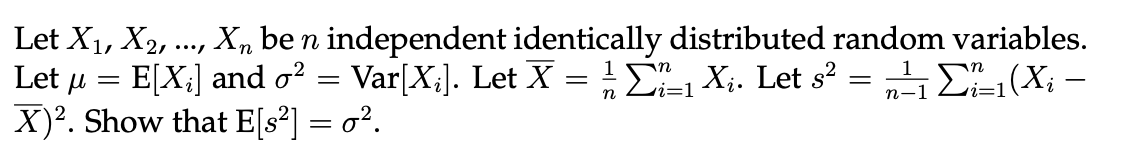 Solved Let X1, X2, ..., Xn be n independent identically | Chegg.com