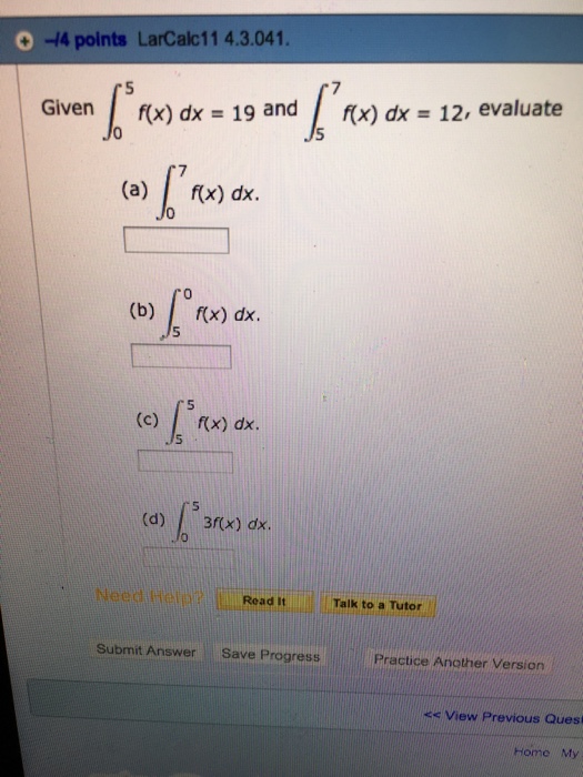 Solved -44 points LarCalc11 4.3.041. r5 Given rx) dx = 12, | Chegg.com Solved -44 points LarCalc11 4.3.041. r5 Given rx) dx = 12, | Chegg.com