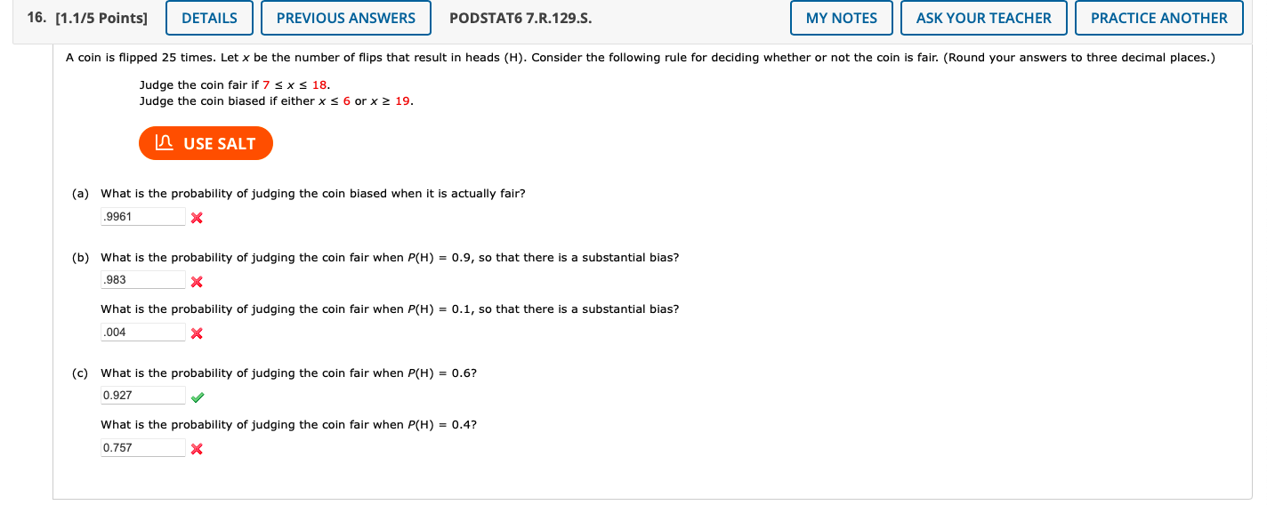Solved Judge the coin fair if 7≤x≤18. Judge the coin biased | Chegg.com