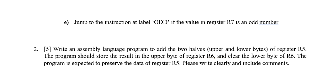 e) Jump to the instruction at label 'ODD' if the | Chegg.com