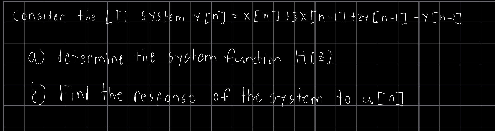 Solved consiver the [T1 system | Chegg.com