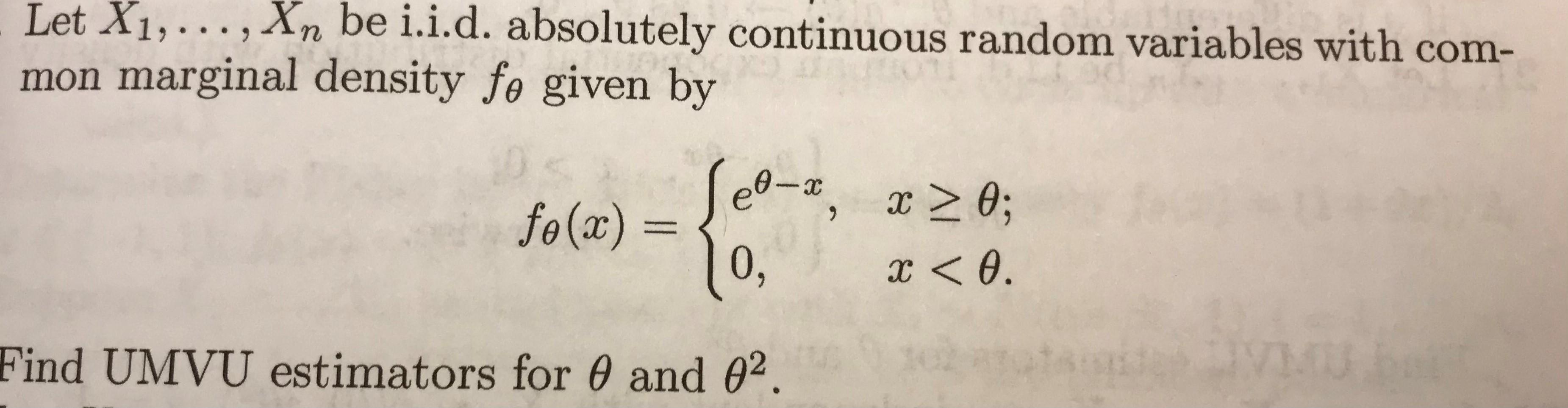 Solved Let X1,..., Xn be i.i.d. absolutely continuous random | Chegg.com
