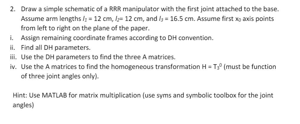 Solved 2. Draw a simple schematic of a RRR manipulator with | Chegg.com