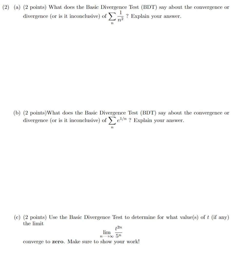 Solved 2) (a) (2 points) What does the Basic Divergence Test | Chegg.com