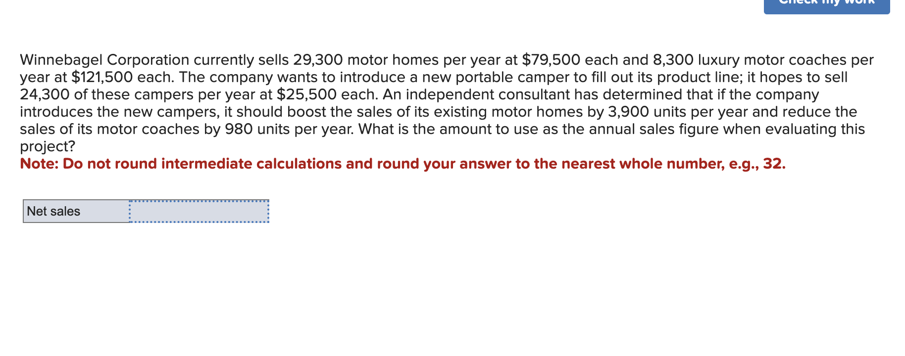 Solved Winnebagel Corporation currently sells 29,300 motor | Chegg.com