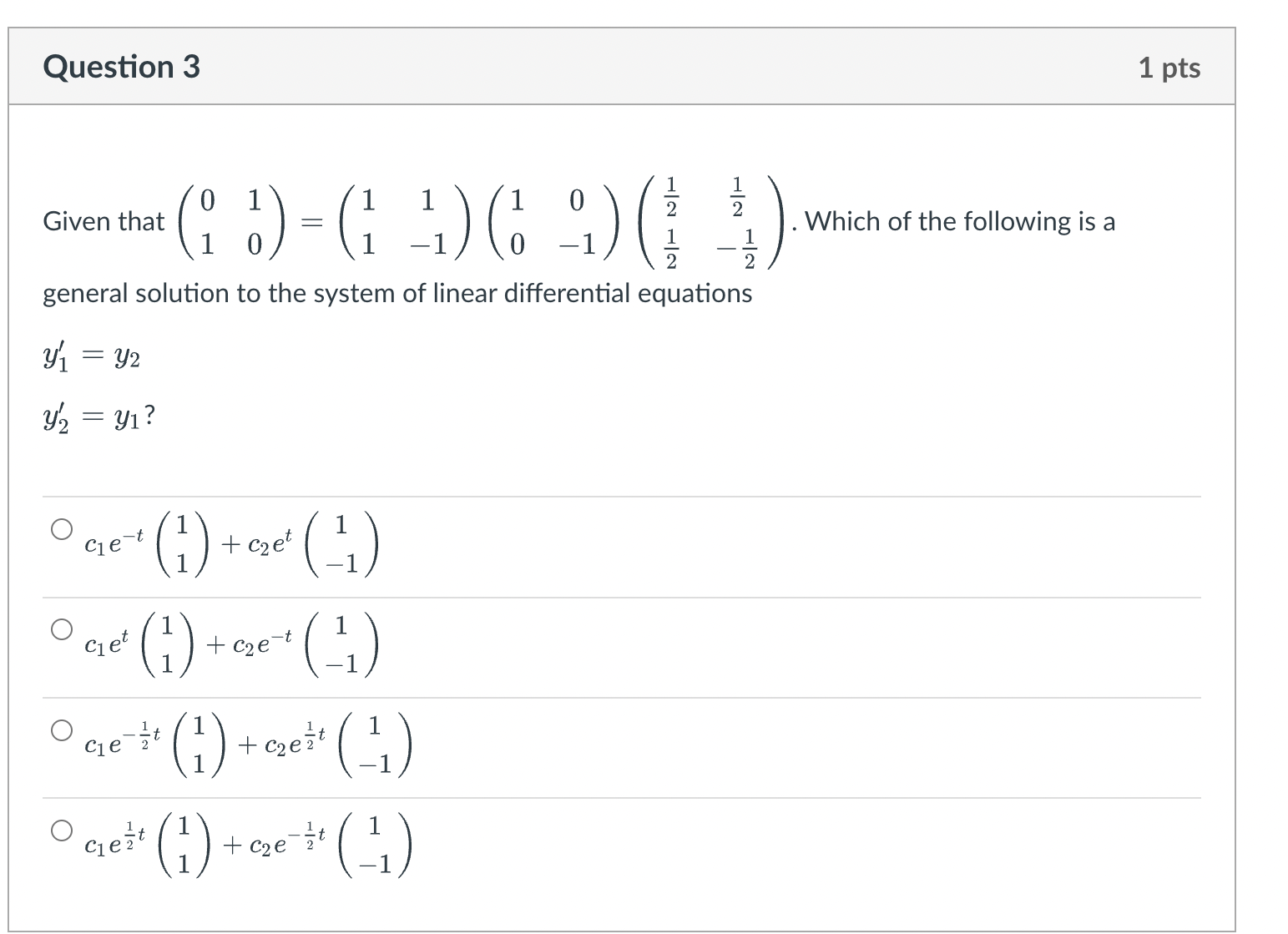 Solved Given that (0110)=(111−1)(100−1)(212121−21). Which of | Chegg.com