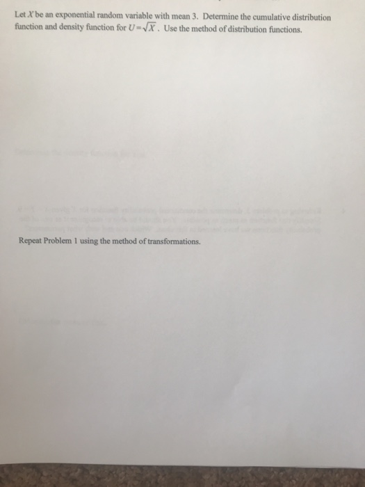 Solved Let X be an exponential random variable with mean 3. | Chegg.com