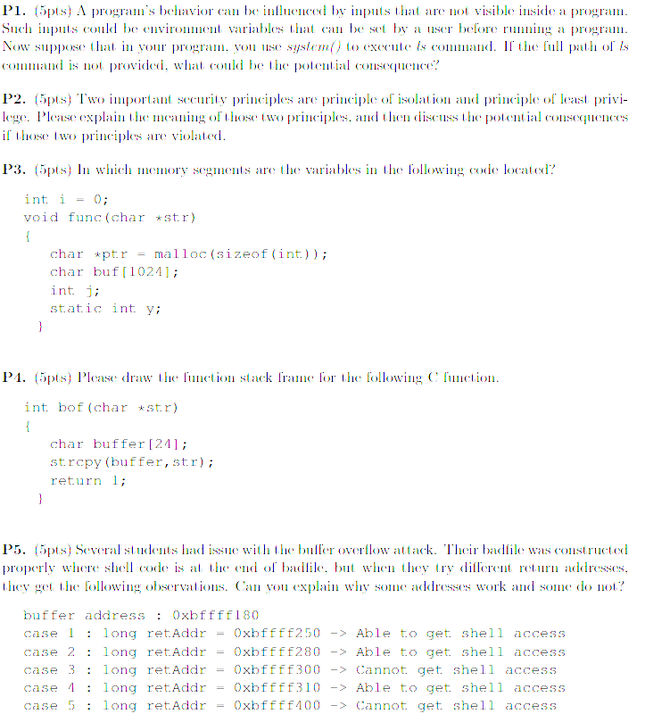 Solved P1. (spts) A program's behavior can be inlluenced by | Chegg.com