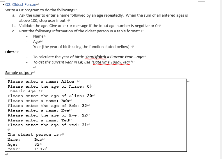 Solved L . 02. Oldest Person Write a C# program to do the | Chegg.com