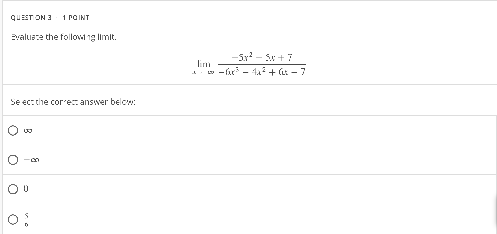 Solved QUESTION 3. 1 POINT Evaluate the following limit. | Chegg.com