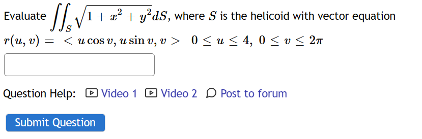 Solved Evaluate ∬S1+x2+y2dS, where S is the helicoid with | Chegg.com