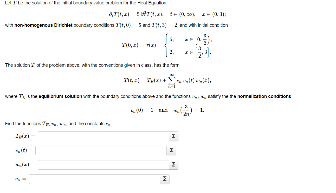 Solved Let T be the solution of the initial boundary value | Chegg.com