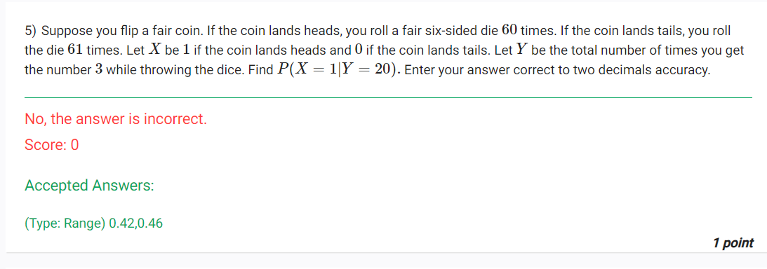 Solved 5) Suppose you flip a fair coin. If the coin lands | Chegg.com