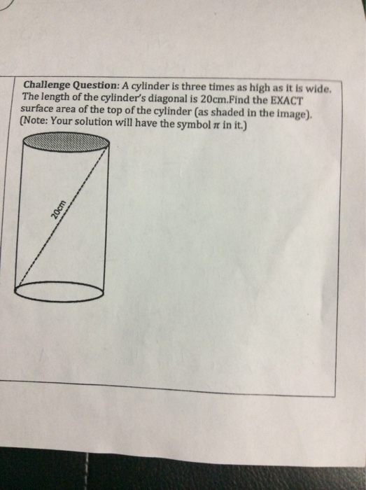 Solved Challenge Question: A cylinder is three times as high | Chegg.com