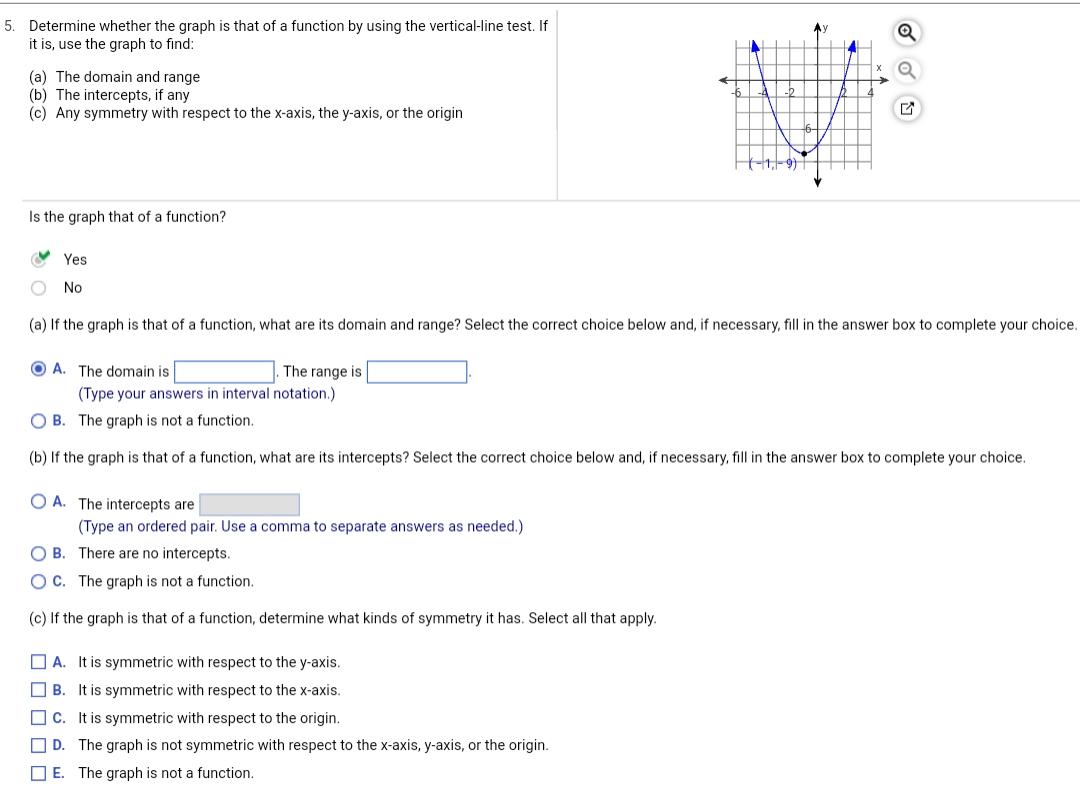 Solved 5. Determine whether the graph is that of a function | Chegg.com