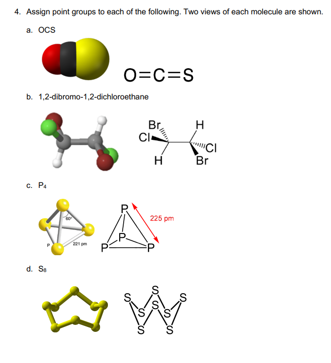 Solved 4. Assign point groups to each of the following. Two | Chegg.com