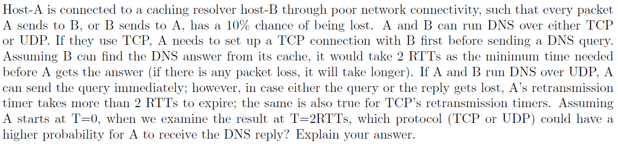 Solved Host-A is connected to a caching resolver host-B | Chegg.com