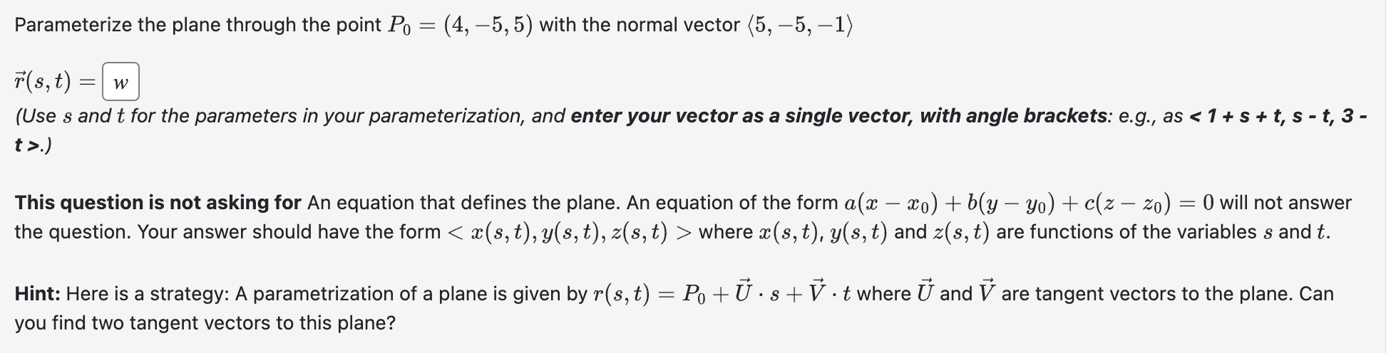 Solved Parameterize the plane through the point P0=(4,-5,5) | Chegg.com