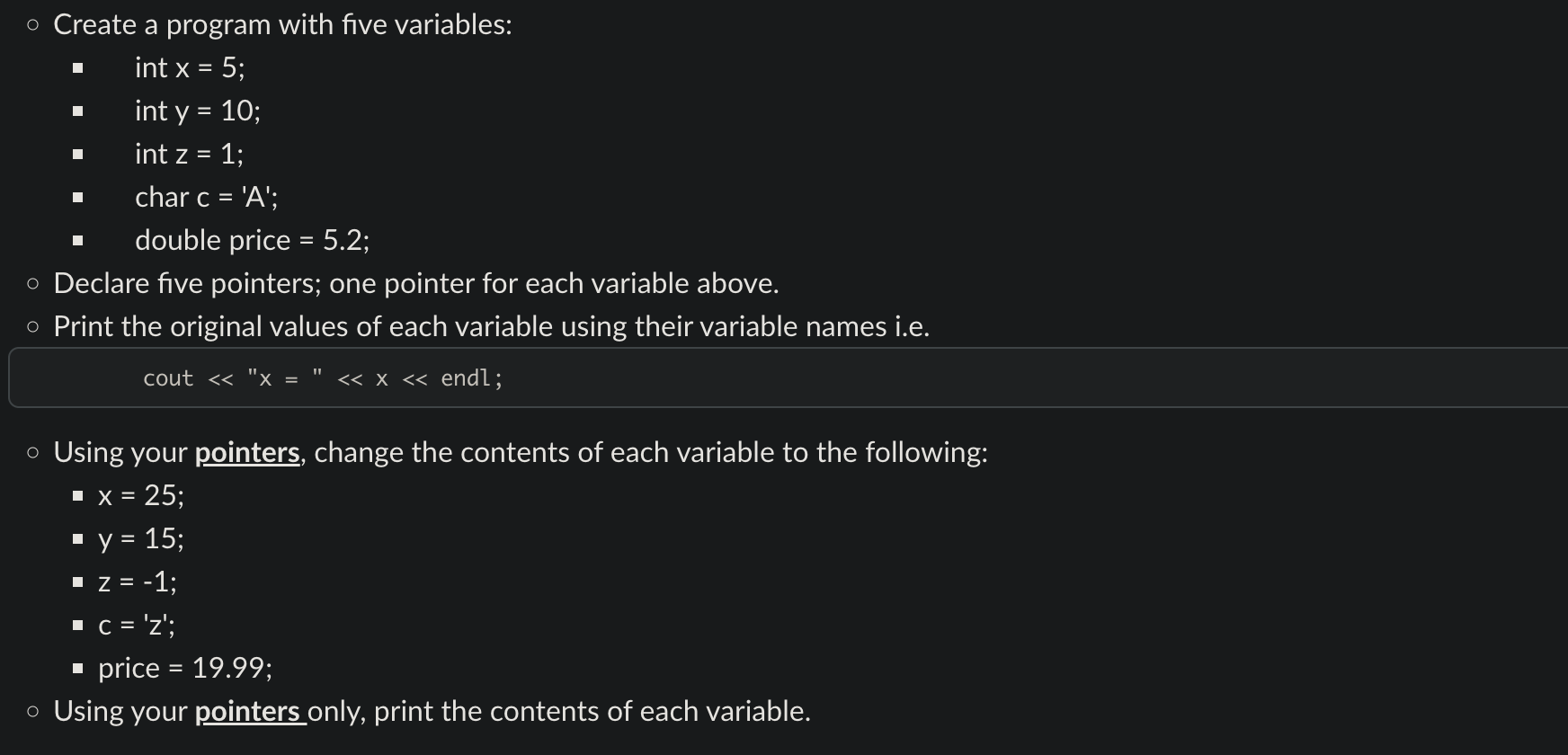 Solved int y=10; int z=1 char c = 'A'; double price =5.2; | Chegg.com