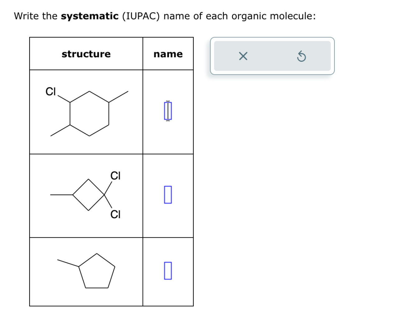 Solved Question 29: Write the systematic (IUPAC) ﻿name of | Chegg.com