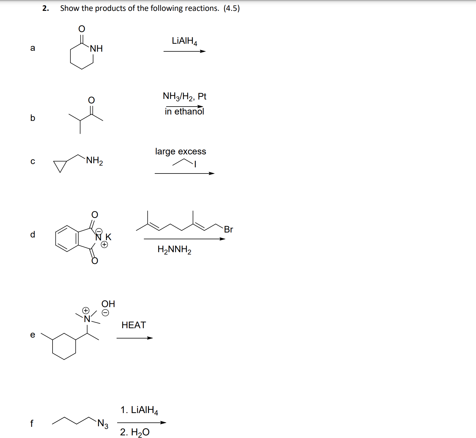 Solved 2. Show the products of the following reactions. | Chegg.com
