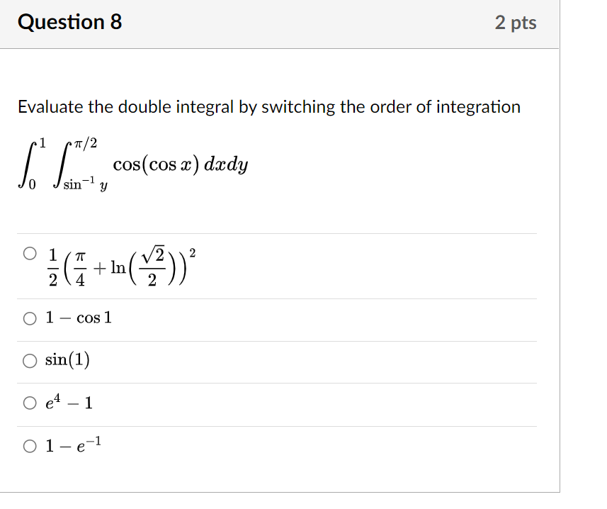 Solved Evaluate the double integral by switching the order | Chegg.com