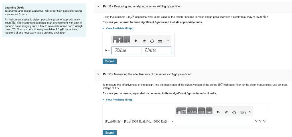 Solved Learning Goal: Part B - Designing and analyzing a | Chegg.com