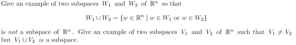 Solved Suppose that Wi and W2 are subspaces of Rn . Define | Chegg.com