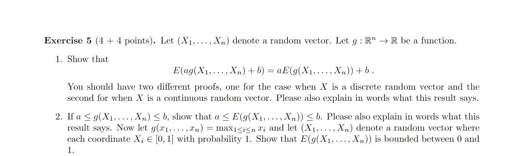 Solved Exercise 5 (4 + 4 points). Let (X1, ... , Xn) denote | Chegg.com