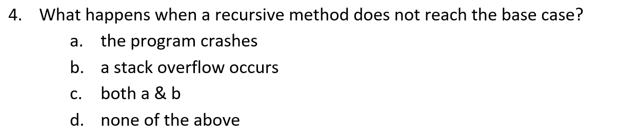 Solved The Condition When A Recursive Method Does Not