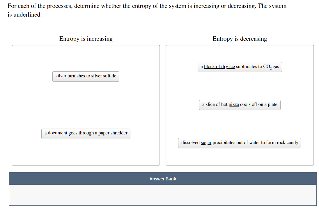 Solved For each of the processes, determine whether the | Chegg.com