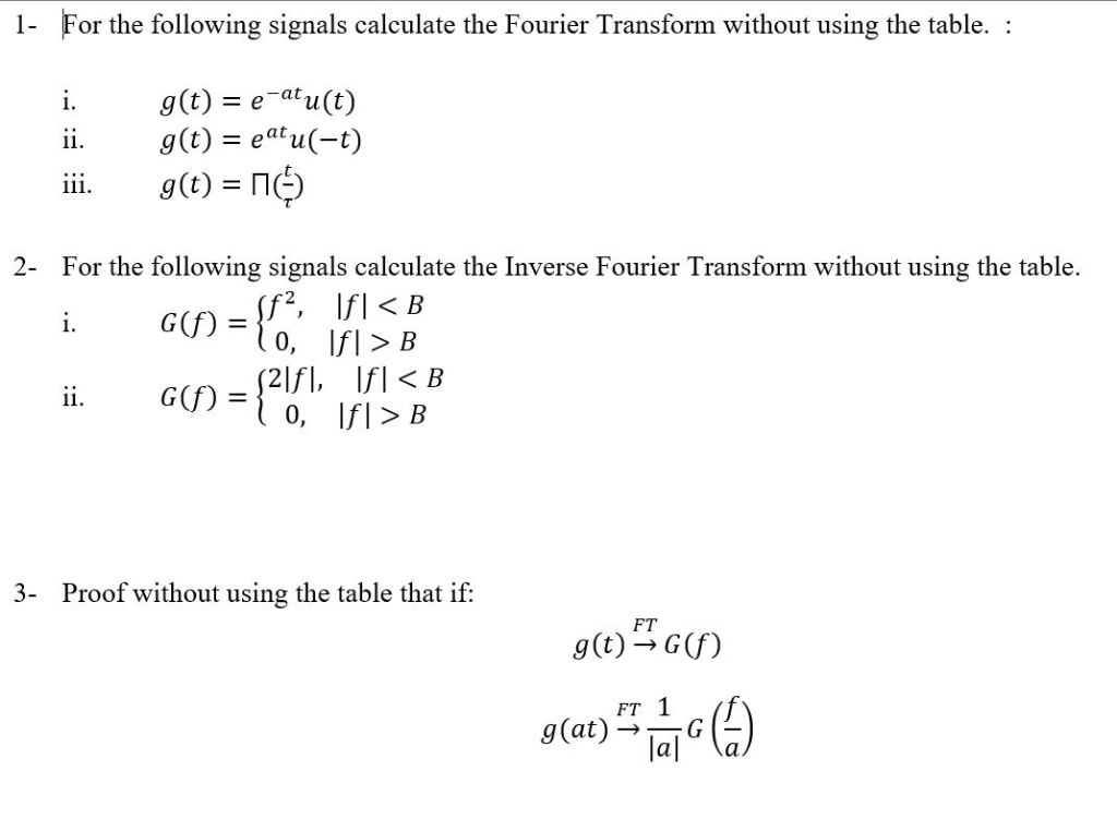 Solved For the following signals calculate the Fourier | Chegg.com