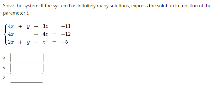 Solved Solve the system. If the system has infinitely many | Chegg.com