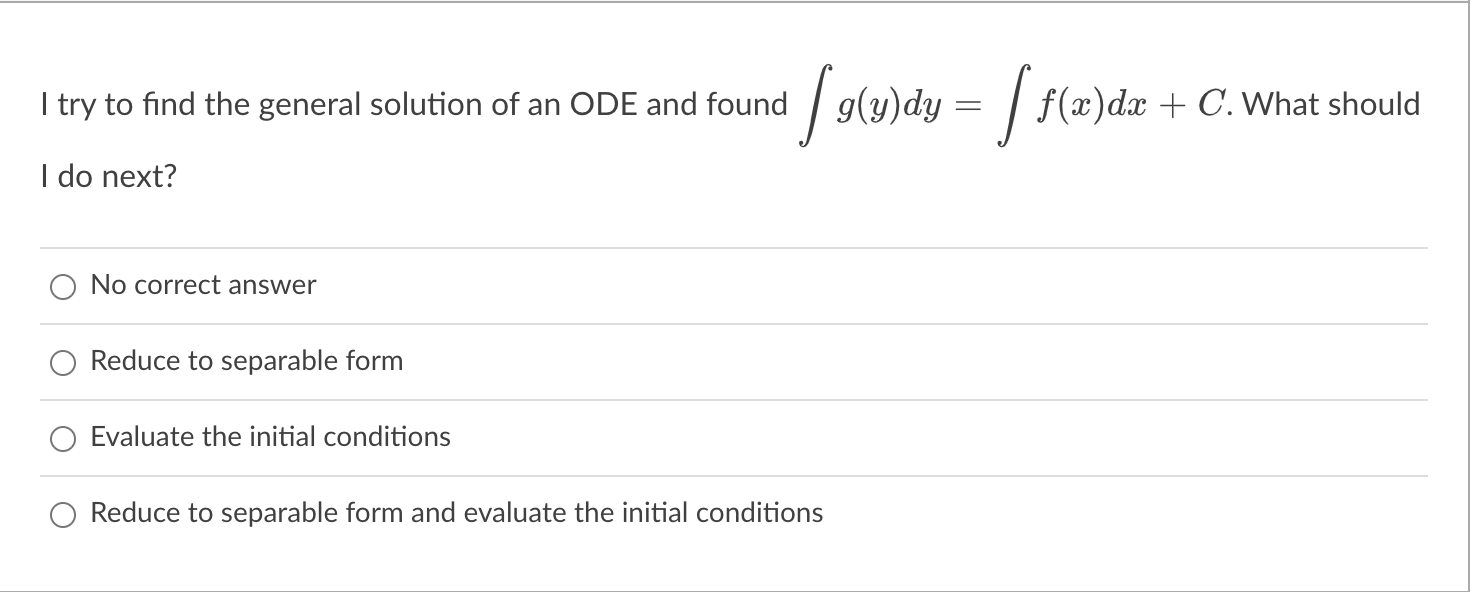 Solved I try to find the general solution of an ODE and | Chegg.com