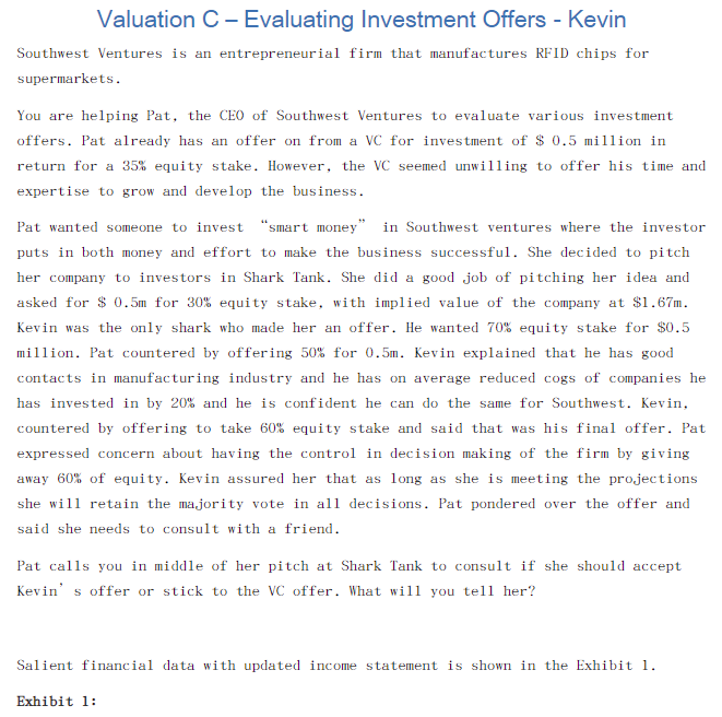 Solved Valuation C - Evaluating Investment Offers - Kevin | Chegg.com