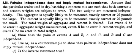 Solved 2.18. Pairwise independence does not imply mutual | Chegg.com