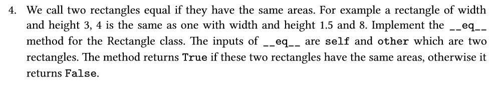 Solved 4. We call two rectangles equal if they have the same | Chegg.com