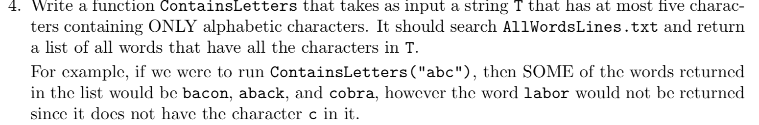 Solved 4. Write a function ContainsLetters that takes as | Chegg.com