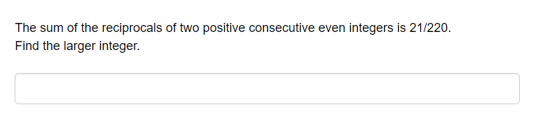 Solved The sum of the reciprocals of two positive | Chegg.com