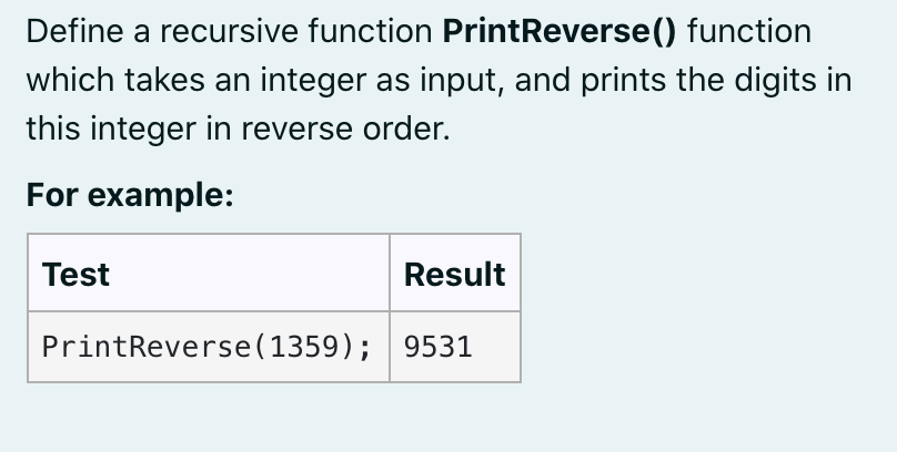 Solved Define a recursive function PrintReverse() function | Chegg.com