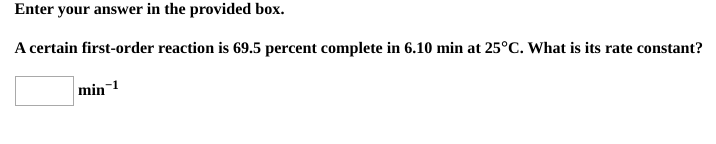 Solved Enter your answer in the provided box. A certain | Chegg.com
