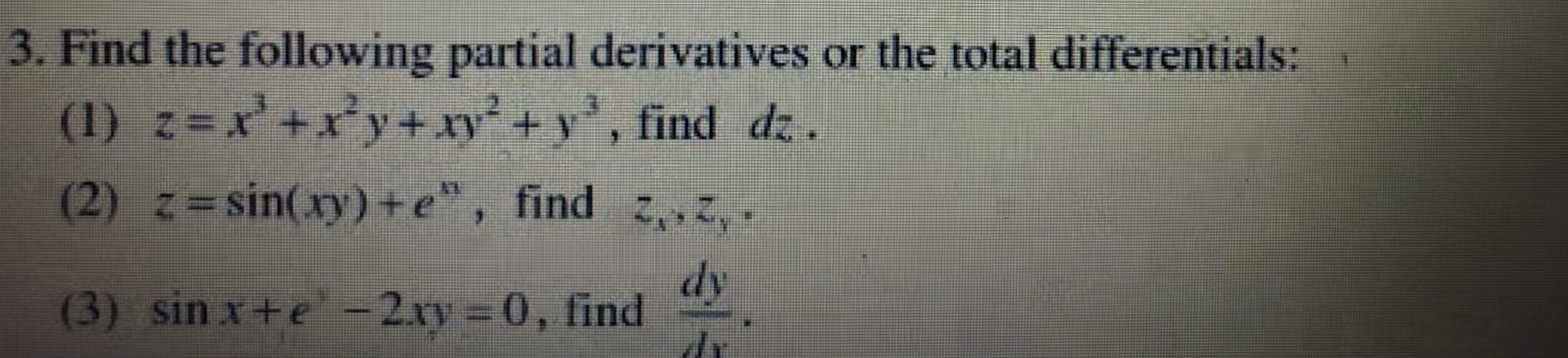 Solved 3. Find the following partial derivatives or the | Chegg.com