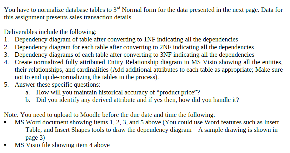 You have to normalize database tables to 3rd Normal | Chegg.com