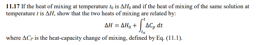 Solved 11.17 ﻿If the heat of mixing at temperature t0 ﻿is | Chegg.com