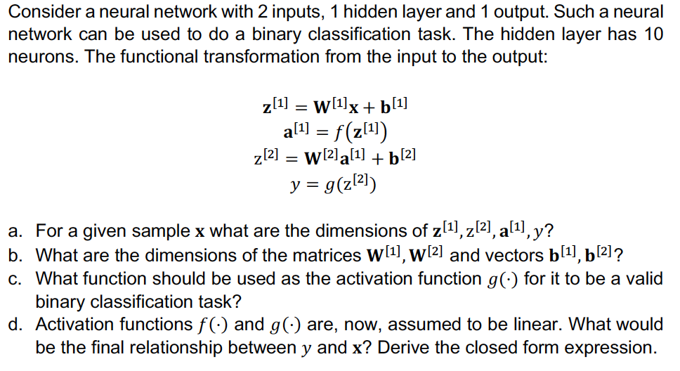 Consider a neural network with 2 inputs, 1 hidden | Chegg.com