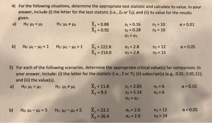 Solved For the following situations, determine the | Chegg.com