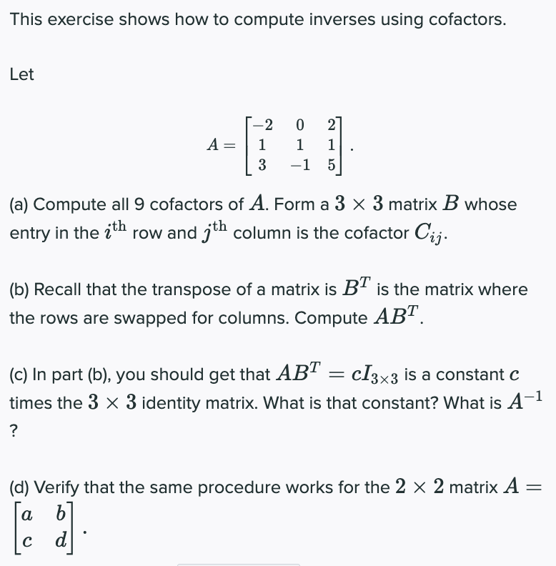 Solved This exercise shows how to compute inverses using | Chegg.com