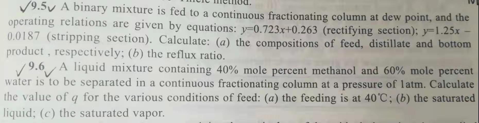 Solved V9.5V A binary mixture is fed to a continuous | Chegg.com