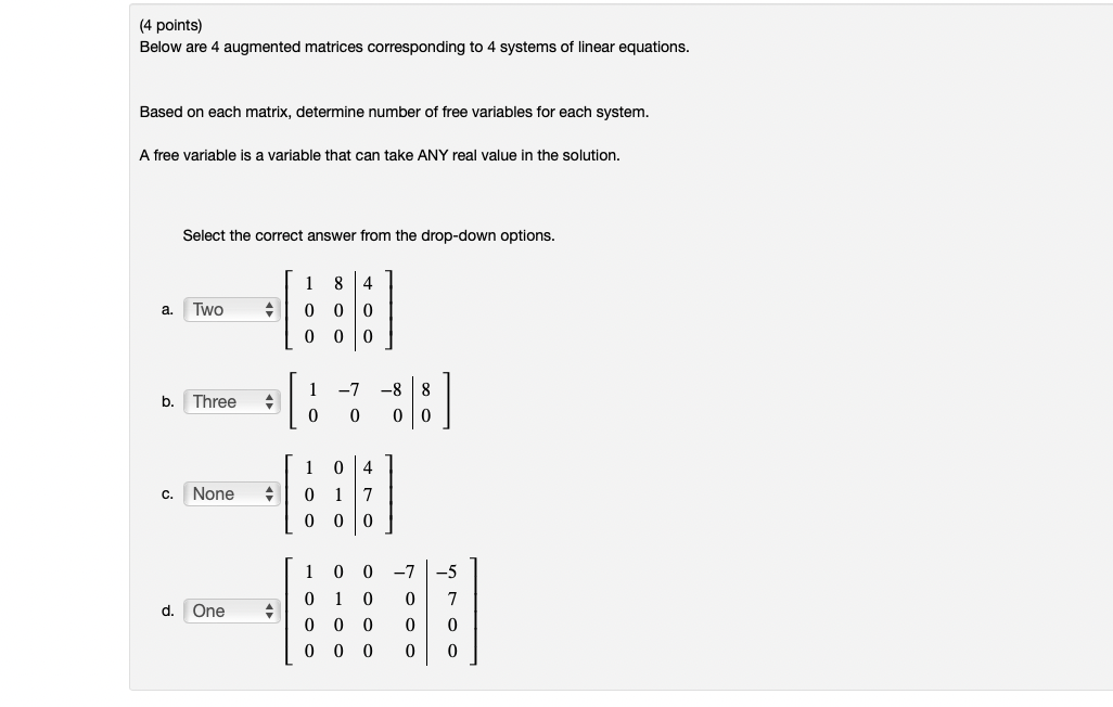 Solved (4 points) Below are 4 augmented matrices | Chegg.com