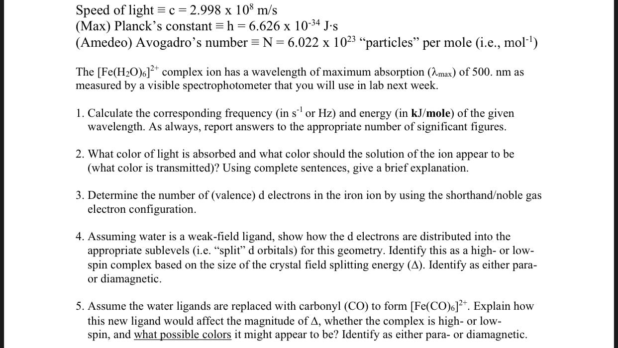 Solved Speed of light = c = 2.998 x 108 m/s (Max) Planck's | Chegg.com